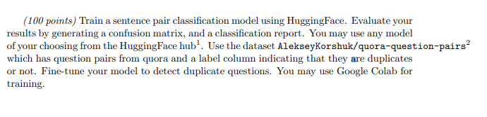Solved (100 points) Train a sentence pair classification | Chegg.com