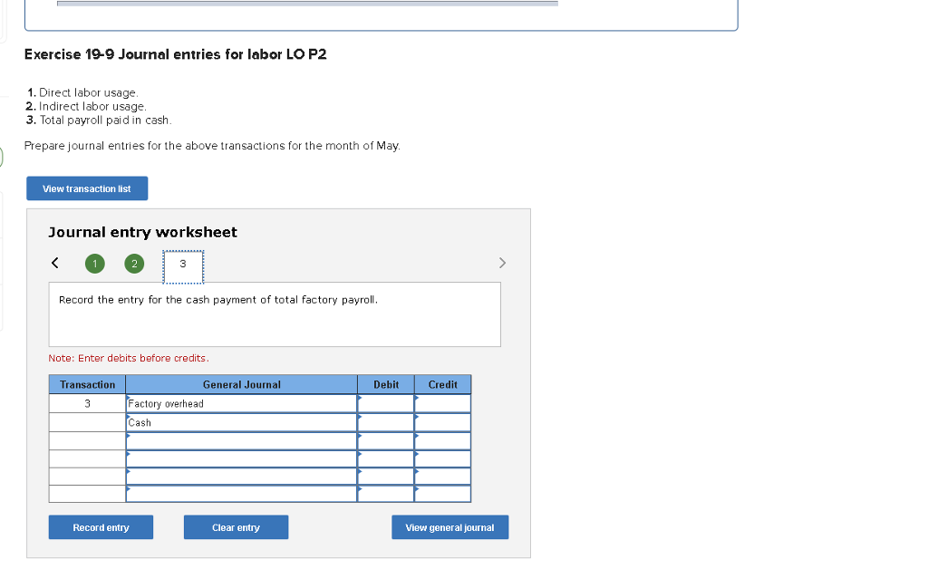 Solved Exercise 19-9 Journal entries for labor LO P2 1. | Chegg.com