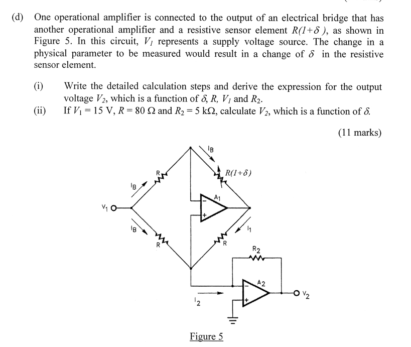 Solved (d) One operational amplifier is connected to the | Chegg.com
