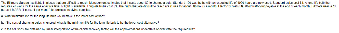 The Biltmore Garage has lights in places that are | Chegg.com