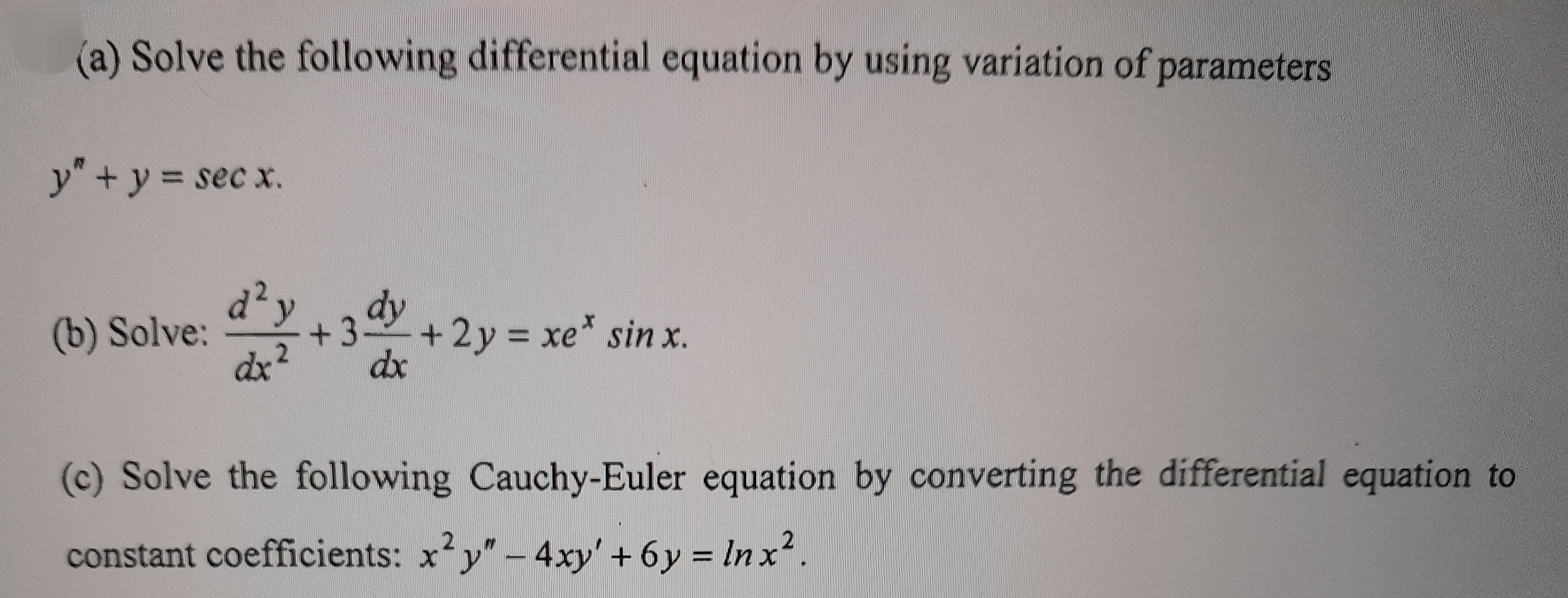Solved (a) Solve the following differential equation by | Chegg.com