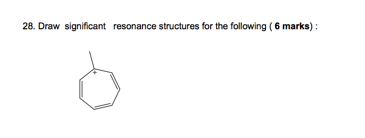 Solved 28. Draw significant resonance structures for the | Chegg.com
