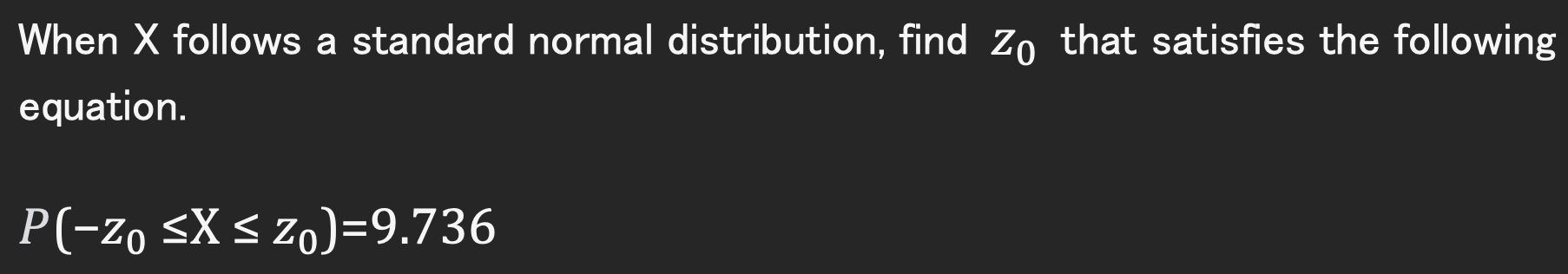 Solved When X follows a standard normal distribution, find | Chegg.com