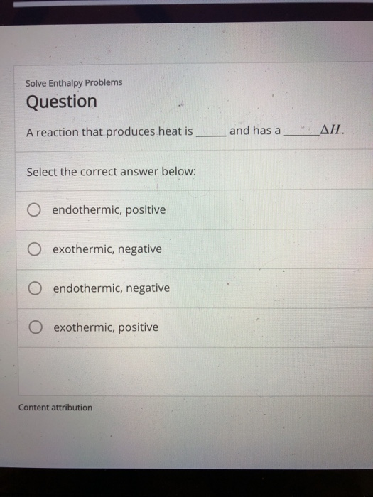 Solved Solve Enthalpy Problems Question A reaction that | Chegg.com