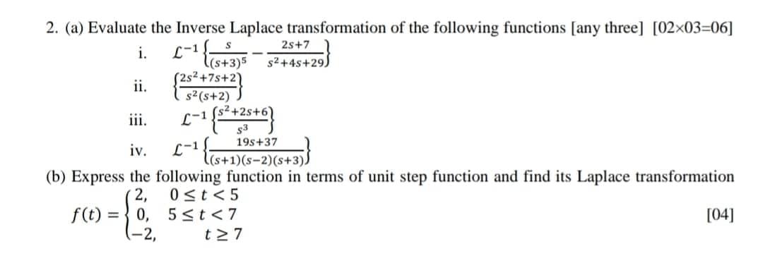 Solved 2. (a) Evaluate the Inverse Laplace transformation of | Chegg.com