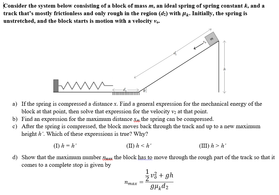 Solved Consider the system below consisting of a block of | Chegg.com