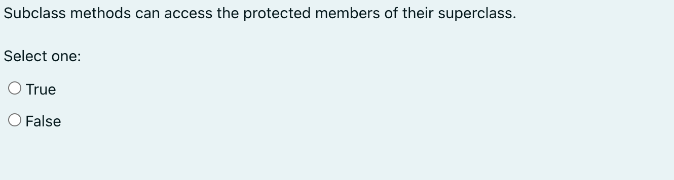 Solved Subclass Methods Can Access The Protected Members Of 