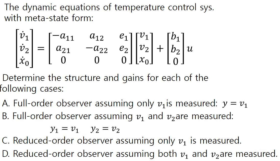 Solved The dynamic equations of temperature control sys. | Chegg.com