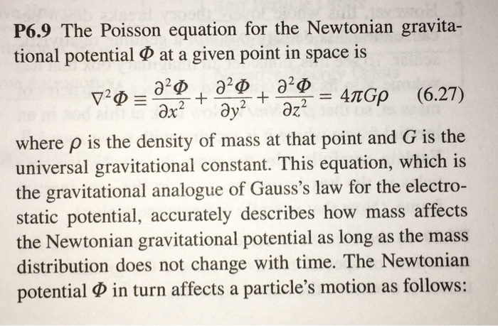 Solved P6.9 The Poisson equation for the Newtonian gravita- | Chegg.com