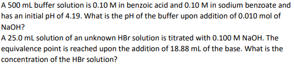 Solved A 500 mL buffer solution is 0.10M in benzoic acid and | Chegg.com