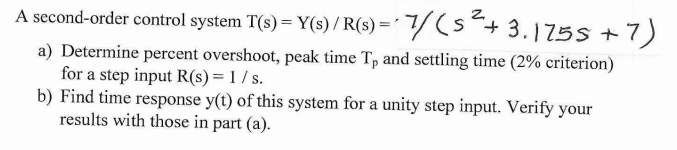 Solved A Second Order Control System T S