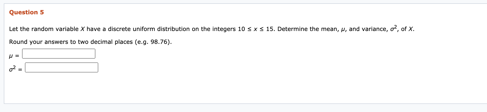 Solved Let the random variable X have a discrete uniform | Chegg.com