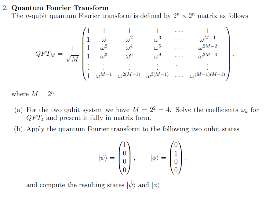 Solved Quantum Fourier TransformThe n-qubit quantum Fourier | Chegg.com