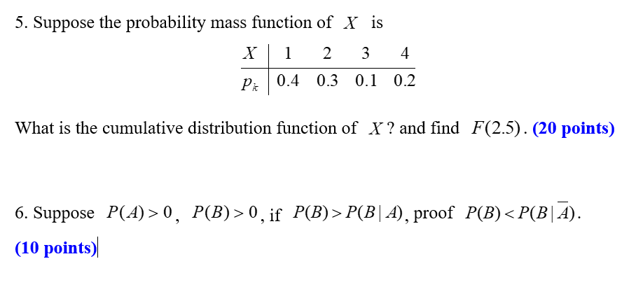 Solved 5. Suppose the probability mass function of X is What | Chegg.com