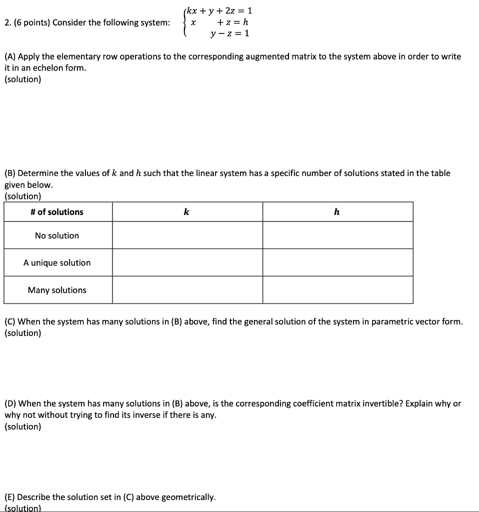 Solved 2. (6 points) Consider the following system: | Chegg.com