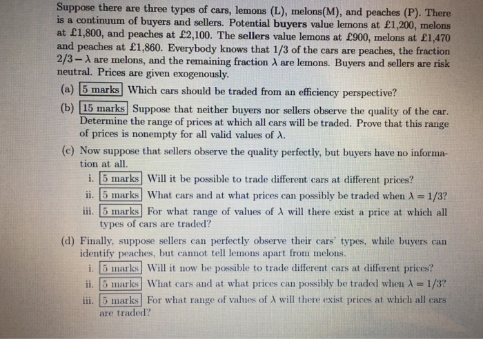 Solved Suppose there are three types of cars, lemons (L), | Chegg.com