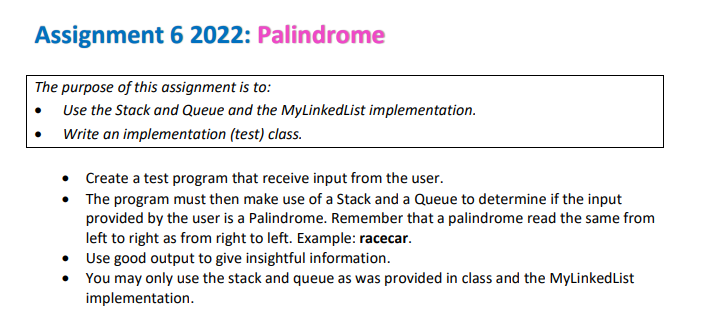 Solved Assignment 6 2022 Palindrome The Purpose Of This 5514