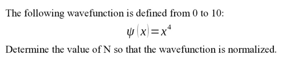Solved The following wavefunction is defined from 0 to 10: | Chegg.com