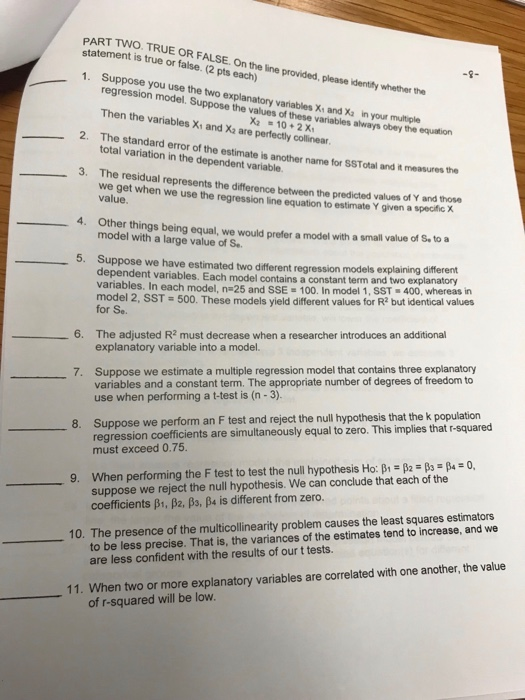 Solved PART TWO TRUE OR FALSE. On the line provided, please | Chegg.com