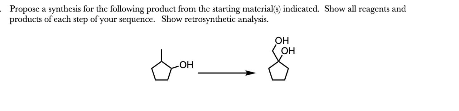 Solved Propose a synthesis for the following product from | Chegg.com
