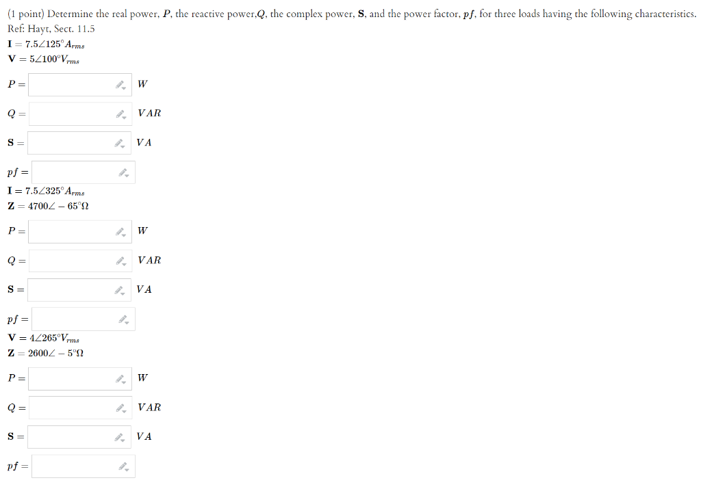 Solved (1 point) Determine the real power, P, the reactive | Chegg.com