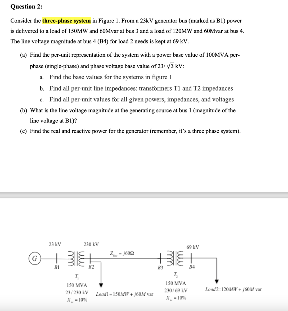 Solved Question 2: Consider the three-phase system in Figure | Chegg.com