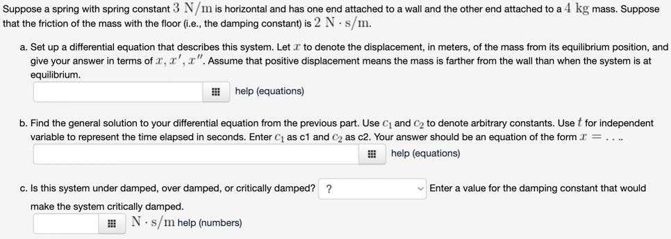 Solved Suppose A Spring With Spring Constant 3 N M Is