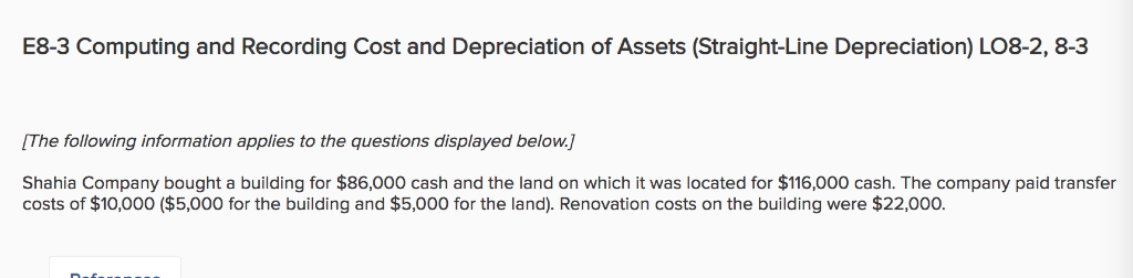 Solved E8-3 Computing and Recording Cost and Depreciation of | Chegg.com