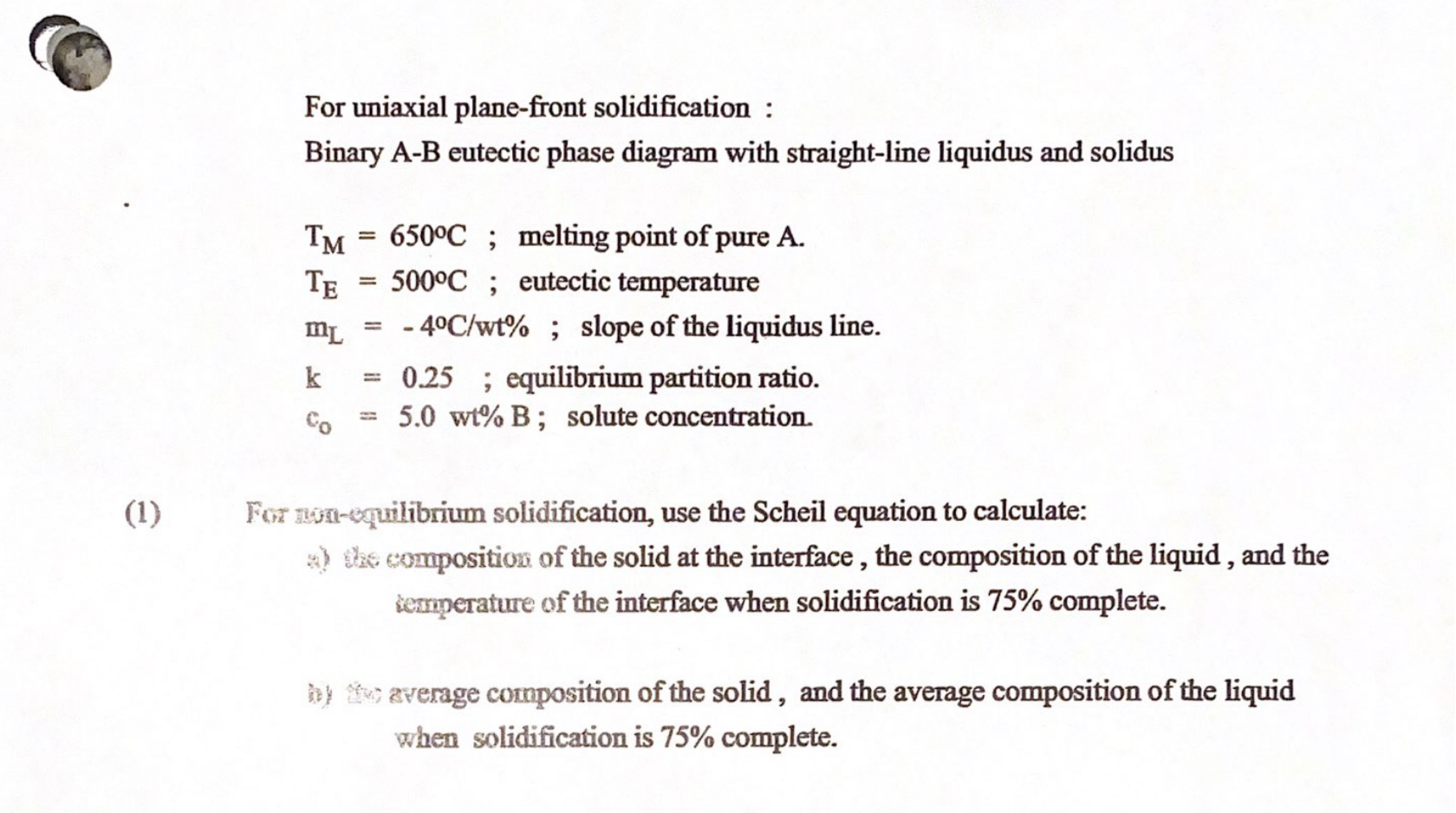 For uniaxial plane-front solidification : Binary A-B | Chegg.com