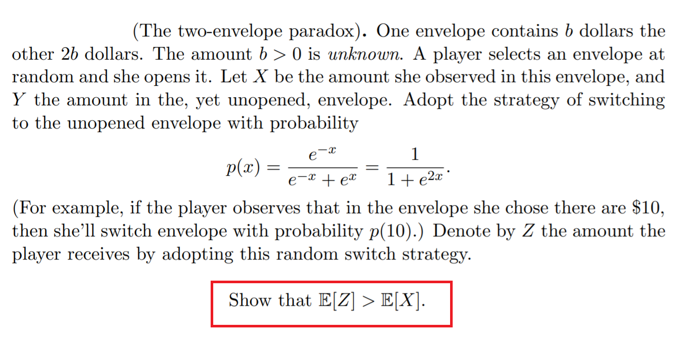 Solved (The two-envelope paradox). One envelope contains b | Chegg.com