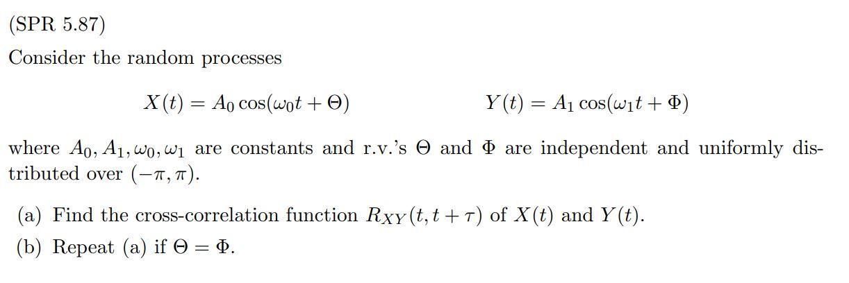 Consider the random processes | Chegg.com