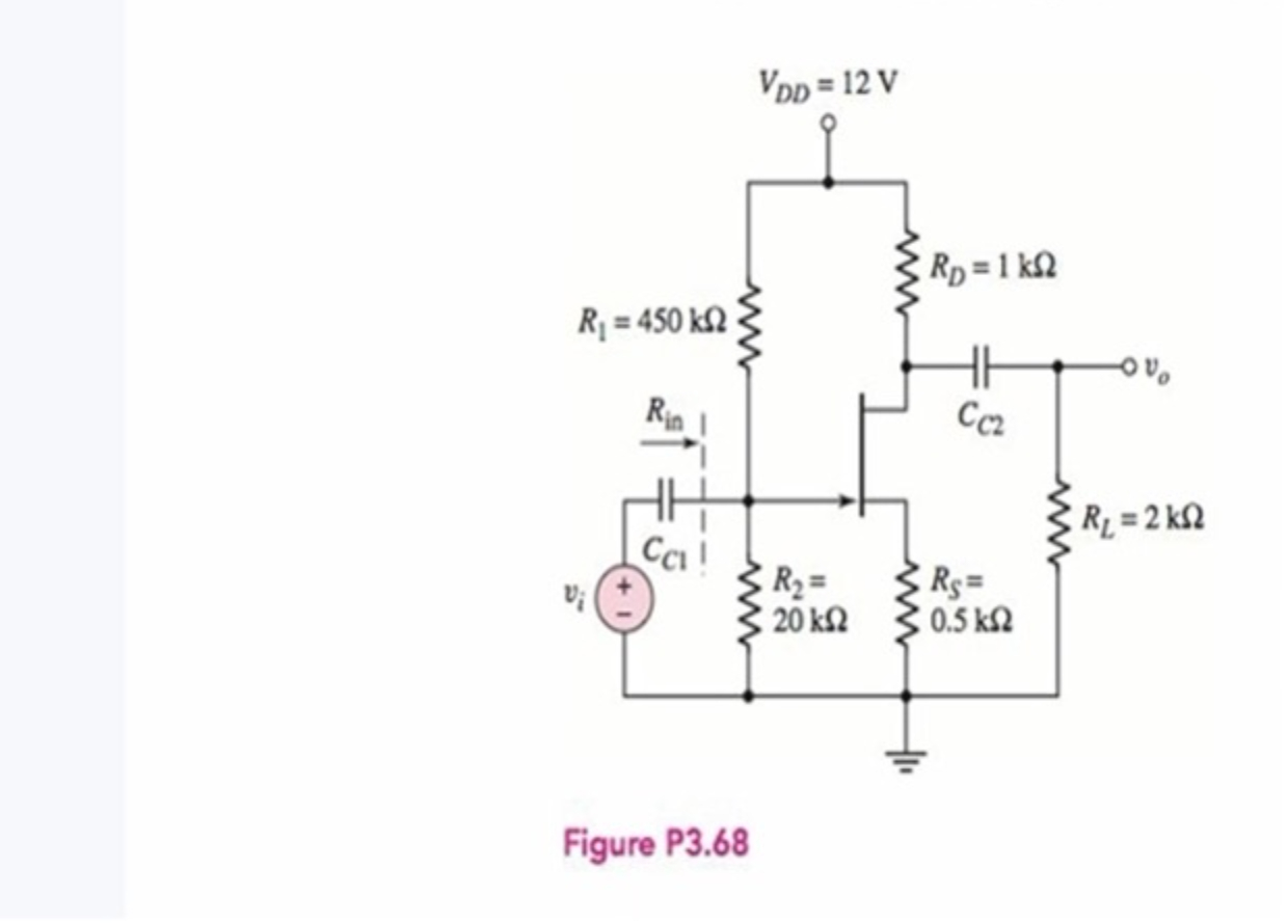 Solved Consider the circuit in Figure P3.68. ﻿The quiescent | Chegg.com