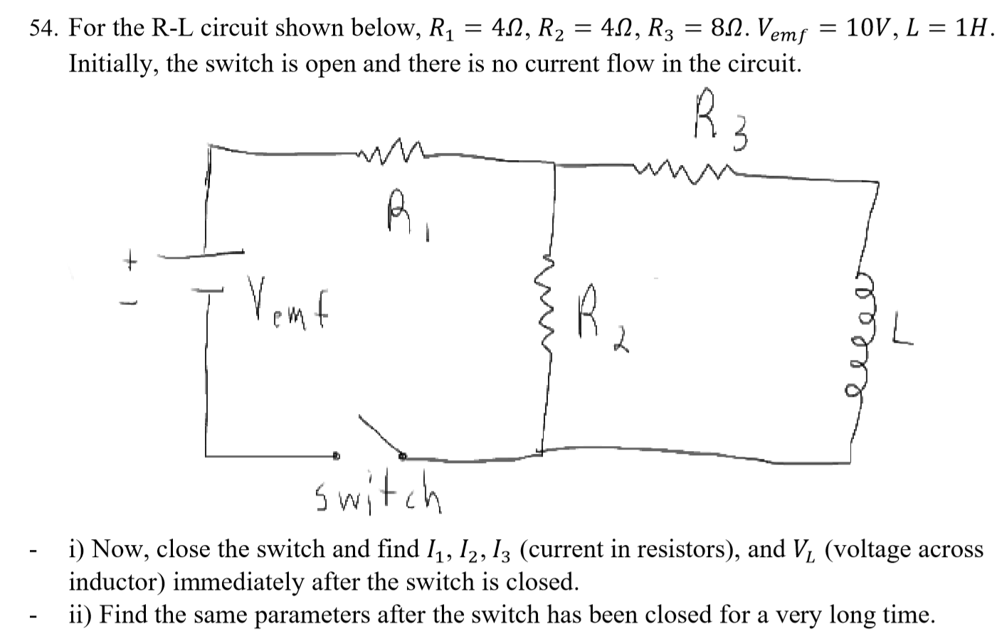 Solved 54. For the R-L circuit shown below, R1 = 42, R2 = | Chegg.com