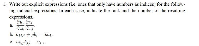 1. Write out explicit expressions (i.e. ones that | Chegg.com