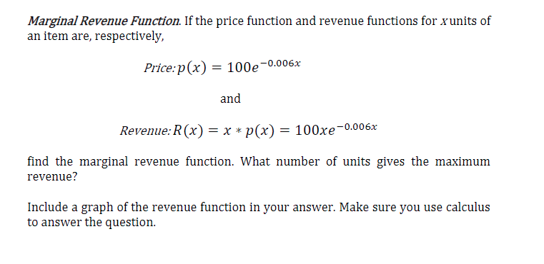 Solved Marginal Revenue Function If The Price Function And 