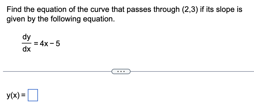 Solved Find the equation of the curve that passes through | Chegg.com