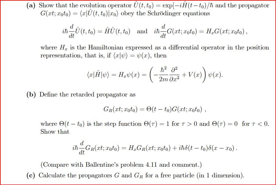 (a) Show that the evolution operator | Chegg.com