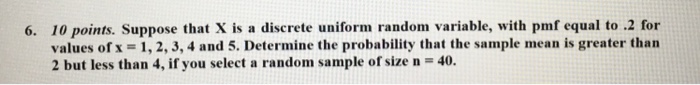 Solved 6. 10 points. Suppose that X is a discrete uniform | Chegg.com