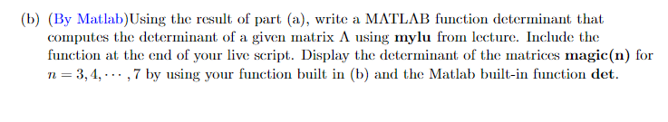 Solved Λ Pplication Of Lu Factorization When Computing