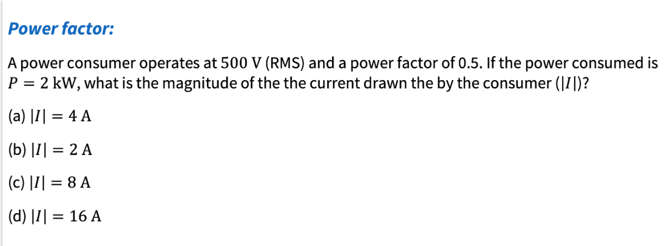 Solved Power factor: A power consumer operates at 500 V | Chegg.com