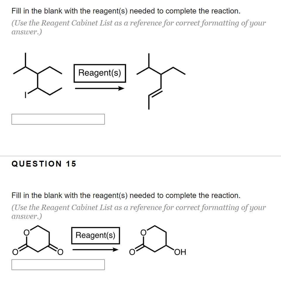 Solved Fill in the blank with the reagent(s) needed to | Chegg.com