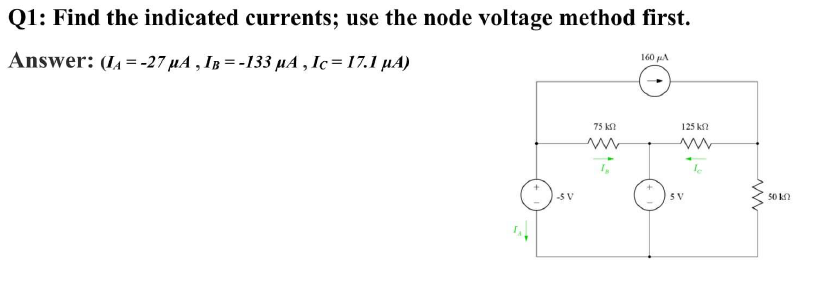Solved 1: Find the indicated currents; use the node voltage | Chegg.com