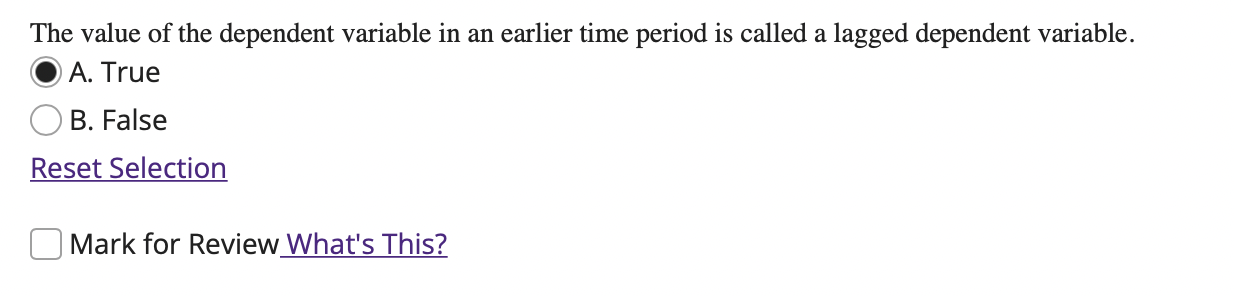 Solved The value of the dependent variable in an earlier | Chegg.com