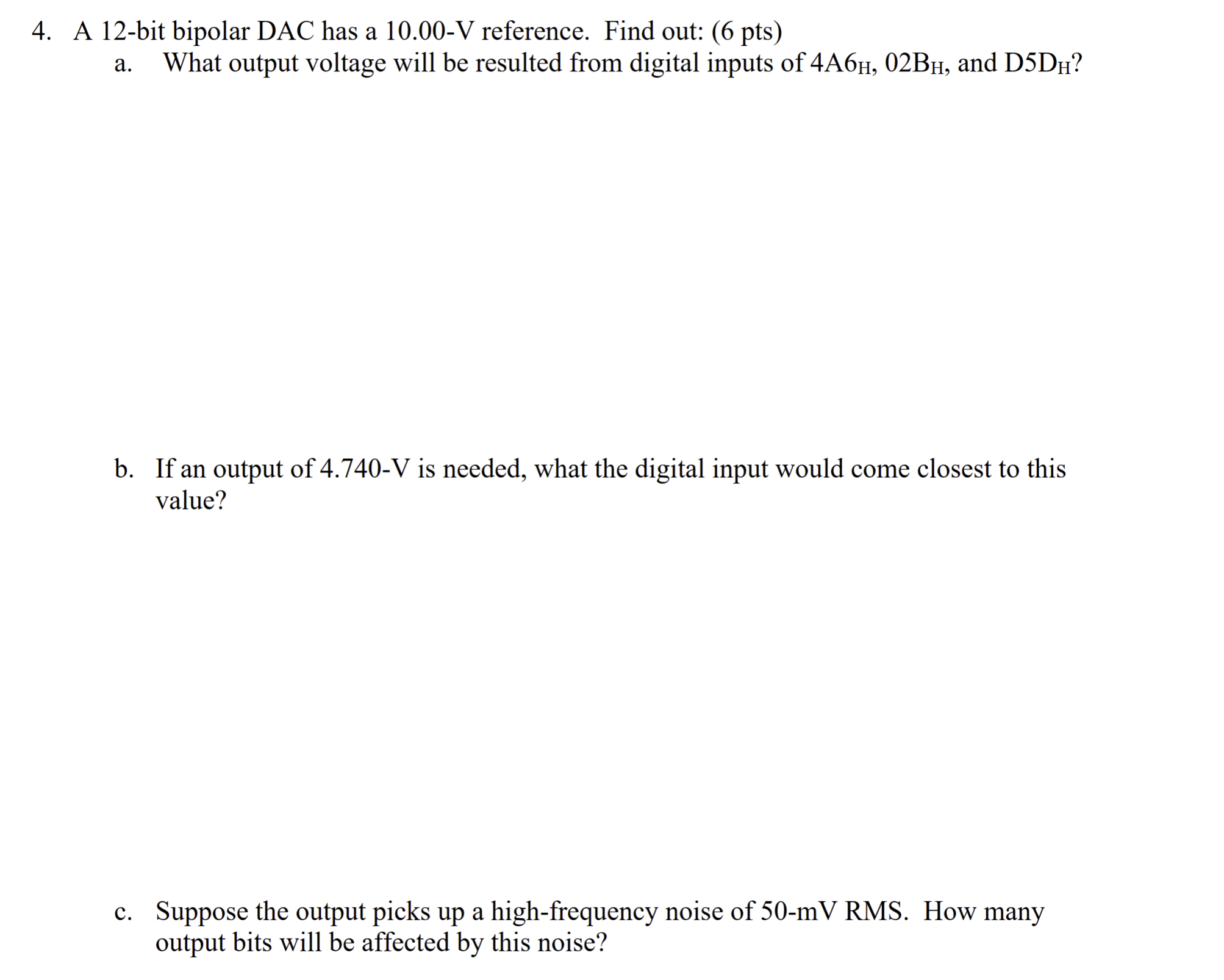 Solved A 12-bit bipolar DAC has a 10.00-V ﻿reference. Find | Chegg.com