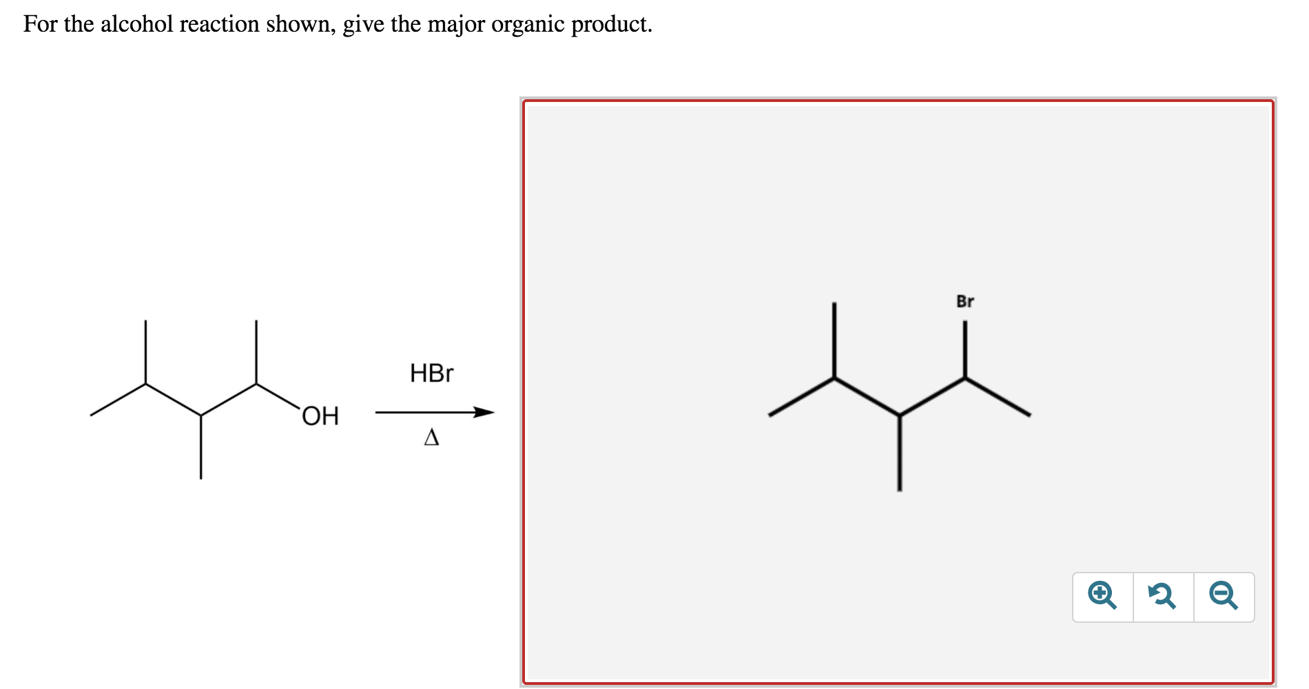 Solved For the alcohol reaction shown, give the major | Chegg.com