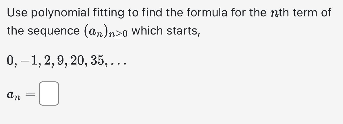 Solved Use polynomial fitting to find the formula for the | Chegg.com
