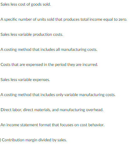 Solved Sales less cost of goods sold. A specific number of | Chegg.com