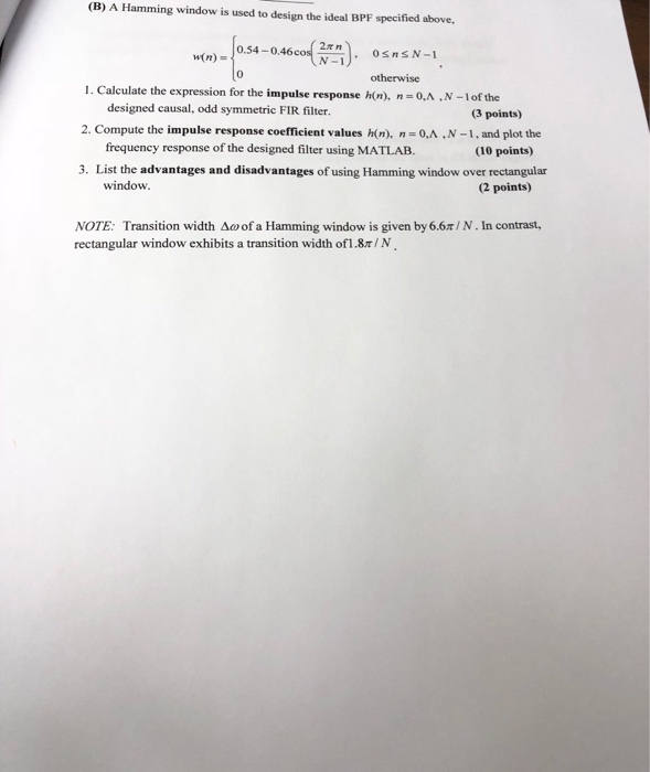 Solved Design by windowing a causal, symmetric finite | Chegg.com