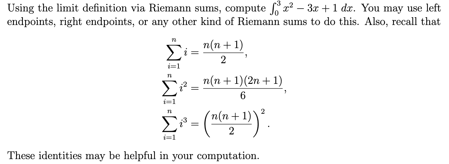 Solved Using the limit definition via Riemann sums, compute | Chegg.com