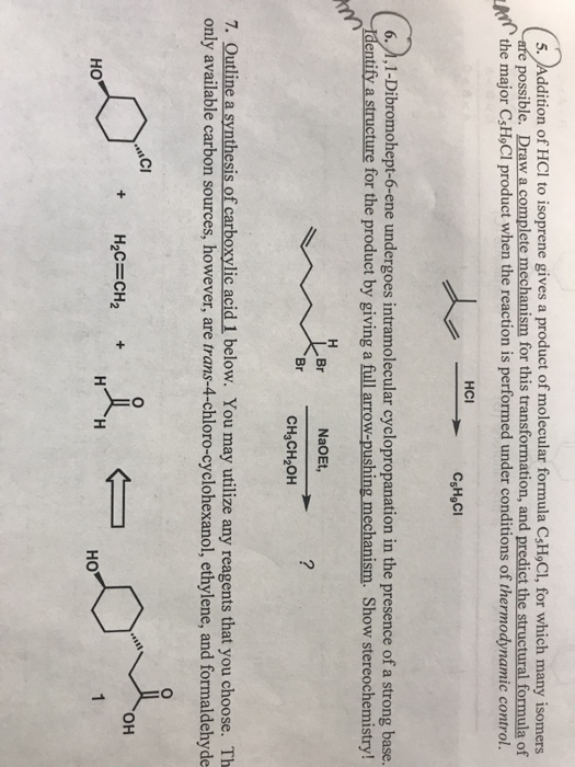 Solved 5. Addition of HCI to isoprene gives a product of | Chegg.com